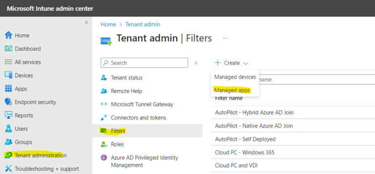 Managed Apps Filters in Intune for MAM - Mr T-Bone´s Blog